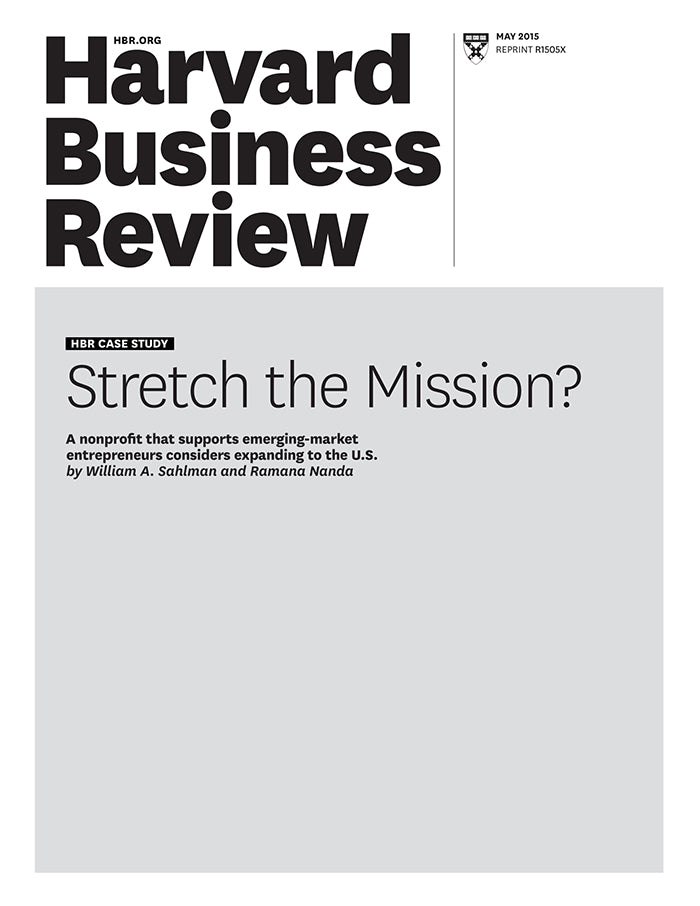 Stretch the Mission? (HBR Case Study) – Harvard Business School Publishing