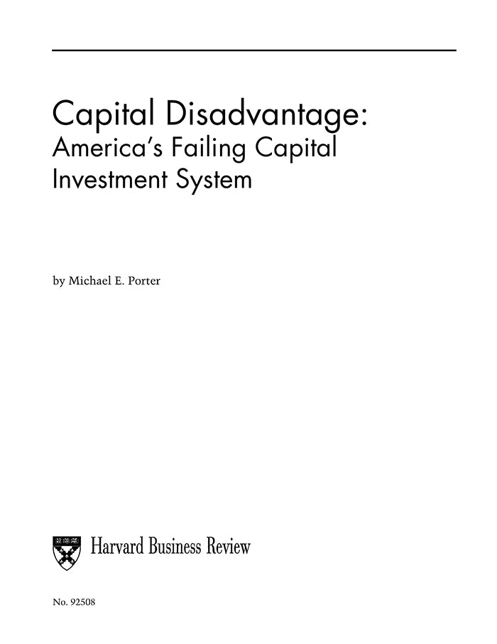 Capital Disadvantage: America's Failing Capital Investment System ...